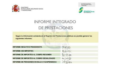 Como Solicitar El Informe Integrado De Prestaciones De La Seguridad Social