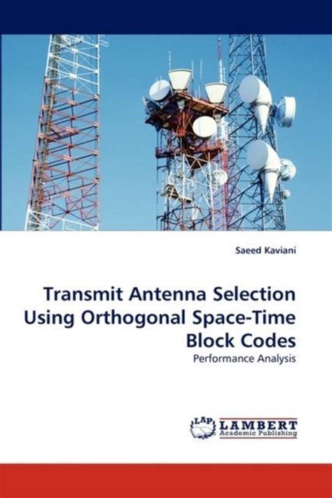 transmit antenna selection using orthogonal space time block codes 9783843371681