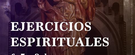 Ejercicios espirituales de cuaresma 2023 Basílica de Gijón