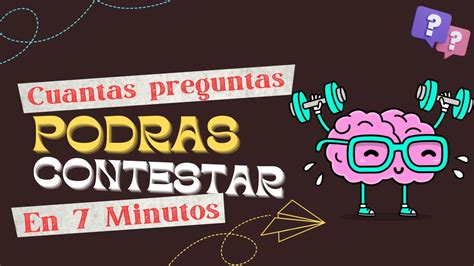 PREGUNTAS DE CULTURA GENERAL Cuanto Sabes Desafia Tu Mente