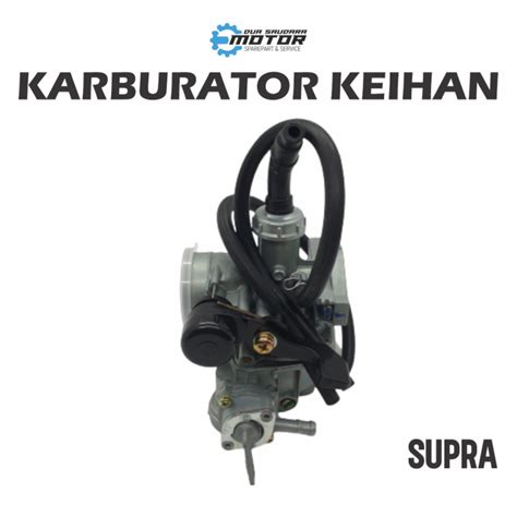 KARBURATOR STANDARD SUPRA KEIHAN KARBU KALBURATOR KARBULATOR KALBULATOR