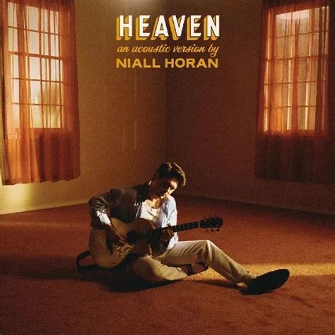 Heaven Acoustic Single De Niall Horan LETRAS MUS BR