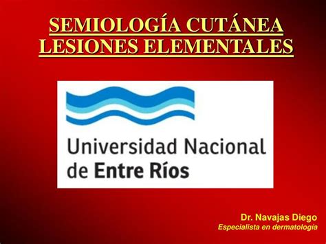 Semiolog A Cut Nea Lesiones Elementales Medicina Uner Udocz