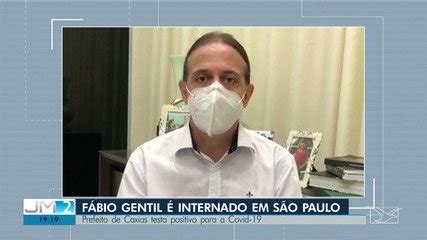 Diagnosticado Covid 19 prefeito de Caxias é internado no Hospital