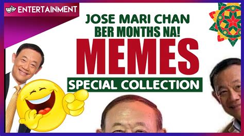 The Best Of Jose Mari Chan Ber Months Memes Collection