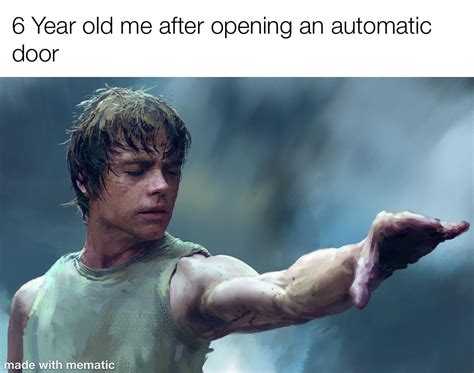 The Force Is Strong With This One R Memes