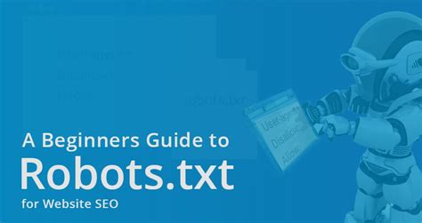 A Beginners Guide To Robots Txt For Website SEO Seo Website