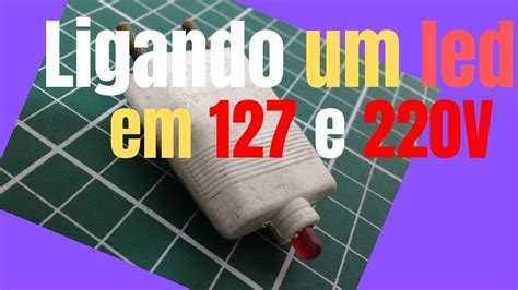 Ligar Led Em 110v