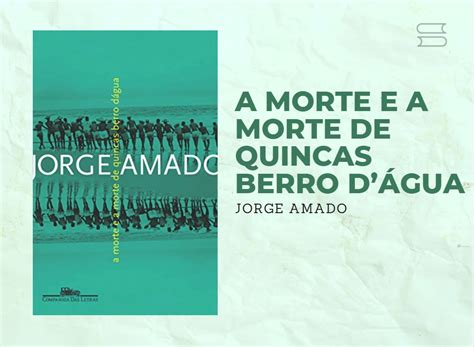 Os 11 Melhores Livros De Jorge Amado Em 2024 Principais Obras