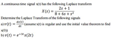 solved a continuous time signal x t has the following