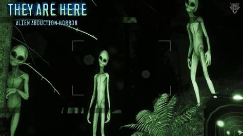 They Are Here Alien Abduction Horror YouTube