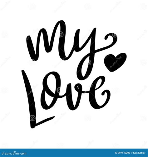 My Love Hand Lettering Phrase Poster Design Calligraphy Vector Stock