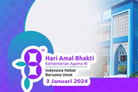 15 Ucapan Selamat Hari Amal Bhakti Kemenag Ke 78 Tahun 2024 Inspiratif