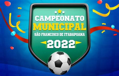 Prefeitura Municipal de São Francisco de Itabapoana Campeonato