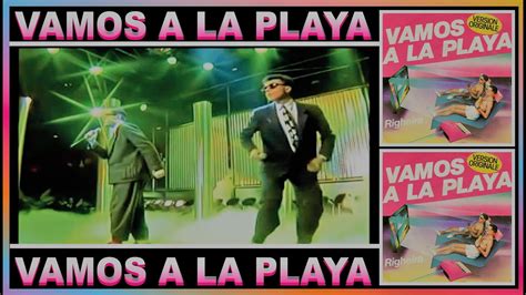 Vamos A La Playa Righeira Youtube