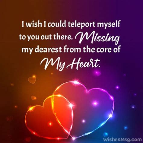 I Wish I Could Teleport Myself To You Out There Missing My Dearest From