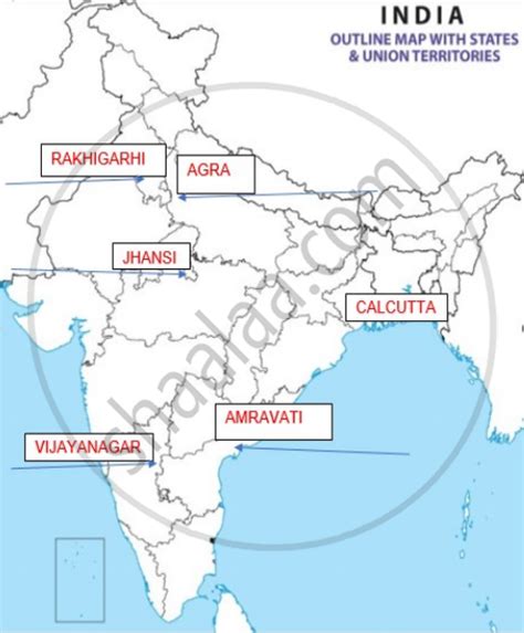 On The Given Political Map Of India Locate And Label The Following
