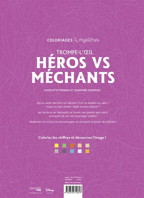 Coloriages mystères Disney Trompe l oeil Héros vs Méchants hachette fr