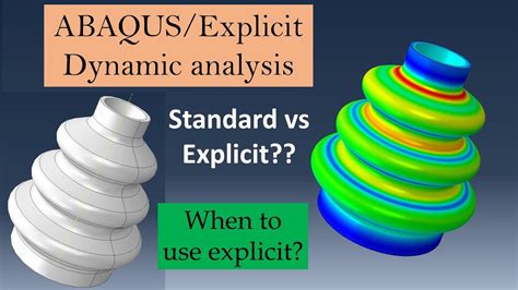Abaqus Explicit Dynamic Analysis Tutorial Standard Vs Explicit Solver