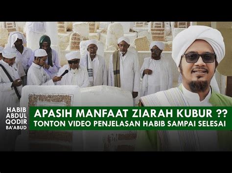 Manfaat Ziarah Kubur Jarang Diketahui Anda Perlu Tahu