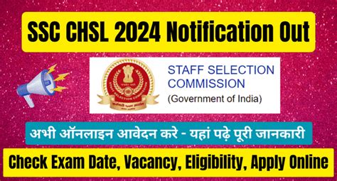 Ssc Chsl Notification Out Application Form Exam Dates Vacancy