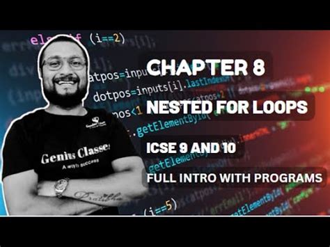 Nested For Loop Icse 9 Session 23 24 Chapter 8 Introduction