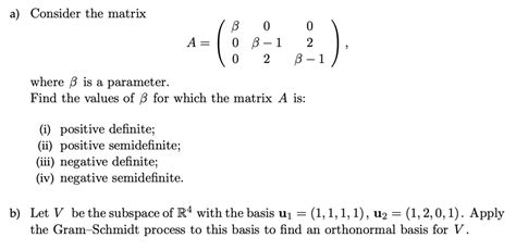 solved a consider the matrix a 8 1 2 2 8 1 where b is parameter find the values of b for