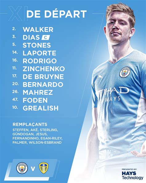 Manchester City on Twitter Notre 11 de départ XI Ederson Dias