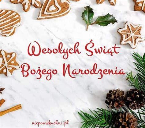 Życzę Wam Kochani Wesołych Świąt Bożego Narodzenia Spędźcie ten czas w