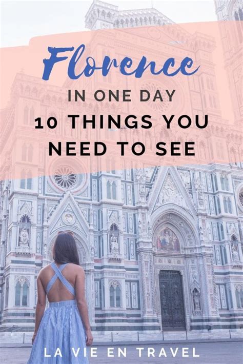 10 Places To Visit In Florence In 1 Day Things You Must Do In
