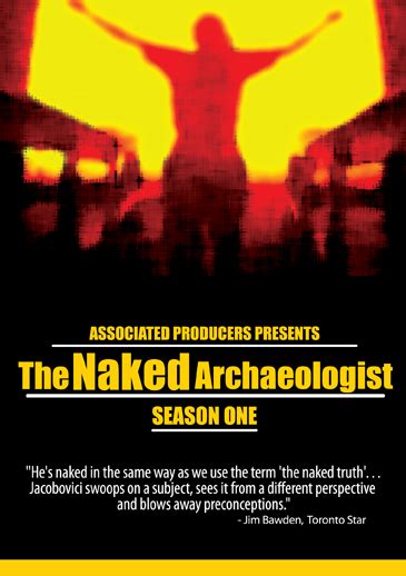 The Naked Archaeologist Season 1 Associated Producers Ltd