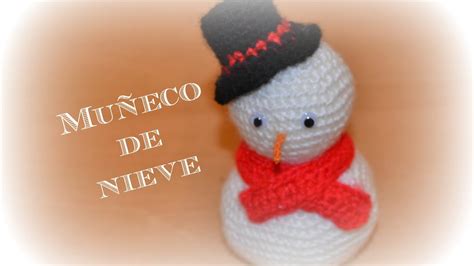 Muñeco de nieve Amigurumi Crochet o ganchillo YouTube