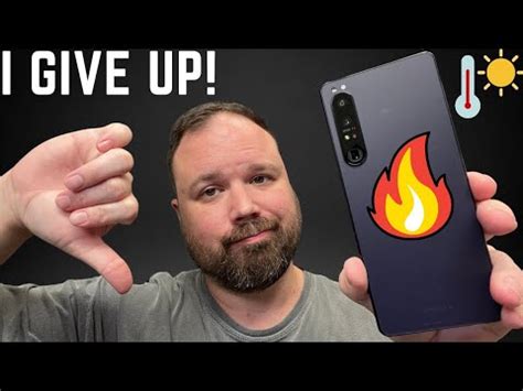 Sony Xperia 1 IV Still Overheating I Give Up YouTube
