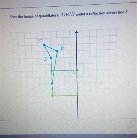 solved plot the image of quadrilateral abcd under a reflect[coordinate geometry] gauthmath