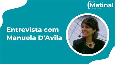 Entrevista Manuela D Avila YouTube