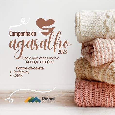 Campanha Do Agasalho 2023 Doe O Que Voc Usaria E Aquea Coraes