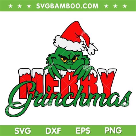 Merry Grinchmas Svg Grinch Christmas Santa Hat