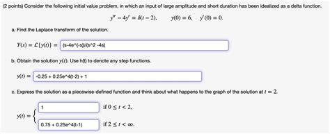 SOLVED Points Consider The Following Initial Value Problem In Which