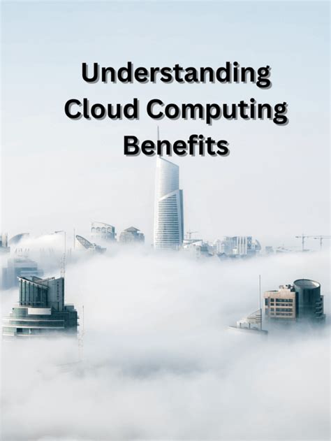 Understanding Cloud Computing Benefits Learn A 2 Z Computer