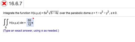 solved x 16 6 7 integrate the function h x y z 5x2 5 4z