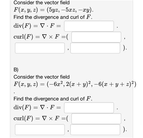 solved consider the vector fieldf x y z 5yz 5xz xy