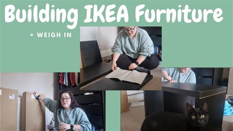 Building Ikea Furniture Weigh In Youtube
