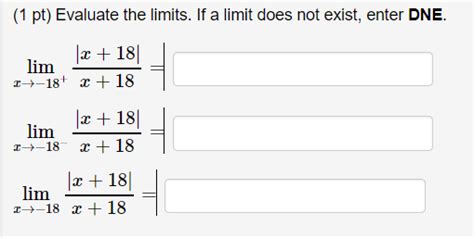 solved evaluate the limits if a limit does not exist enter