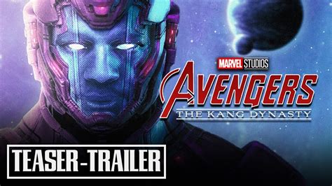 Avengers The Kang Dynasty Teaser Trailer Youtube