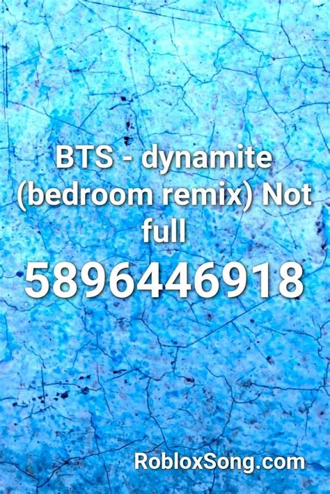 Bts Dynamite Bedroom Remix Not Full Roblox ID Roblox Music Codes