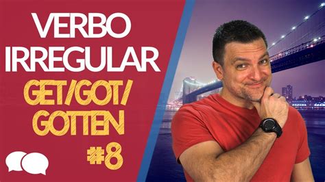 Verbo to get Verbos irregulares em inglês Inglês Winner