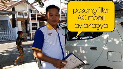 Cara Ganti Filter AC Mobil Ayla Agya YouTube