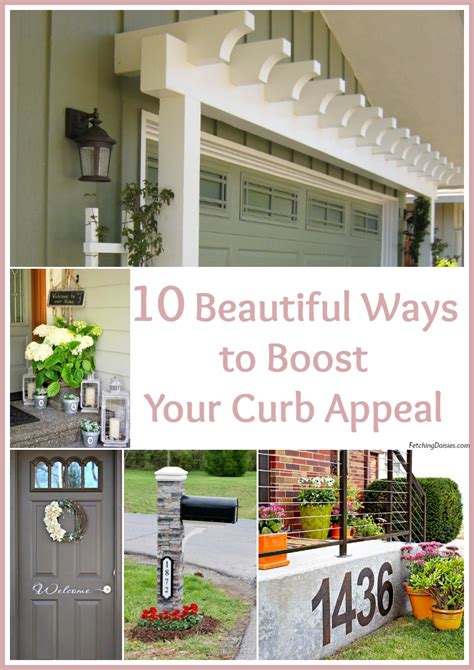 10 Ways To Boost Your Curb Appeal Outdoor Curb Appeal Curb Appeal