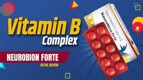 Neurobion Forte Benefits Vitamin B Complex Uses Side Effects