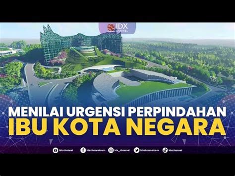Menilai Urgensi Perpindahan Ibu Kota Negara St Session Closing